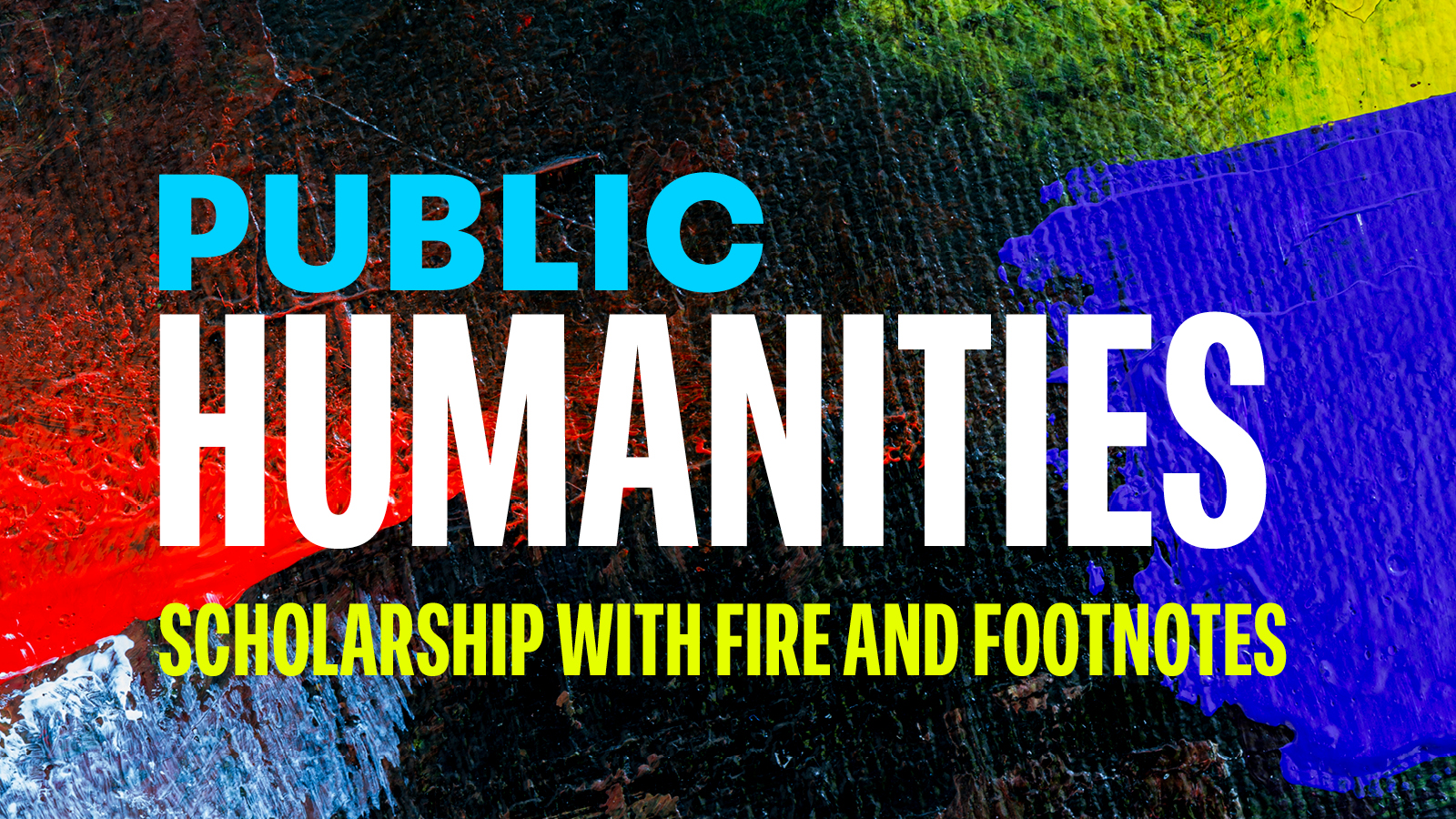 Public Humanities Jeffrey R Wilson